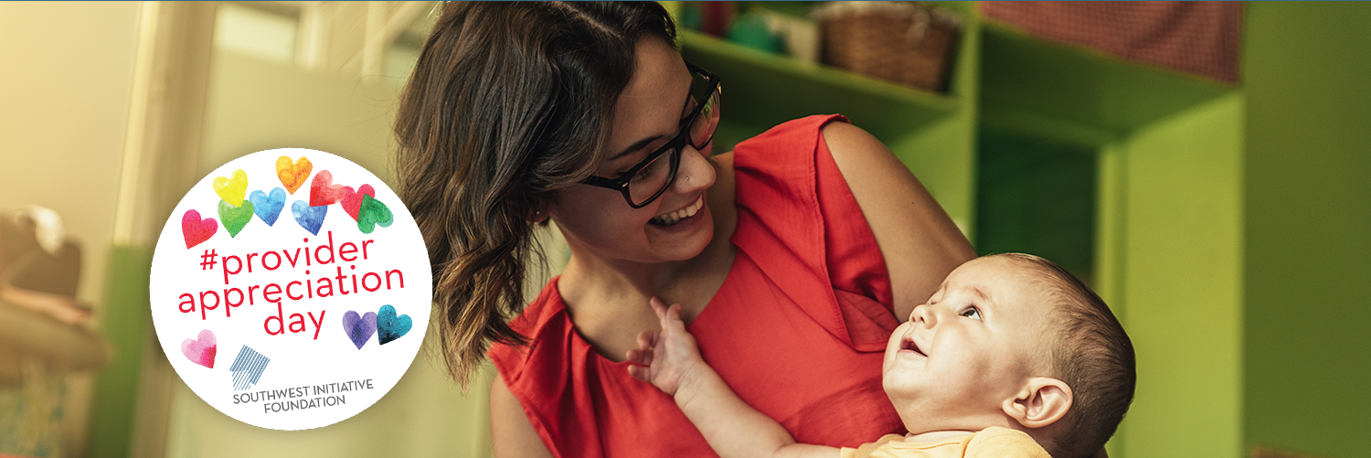 Register for Provider Appreciation Day - May 11 - Southwest Initiative ...